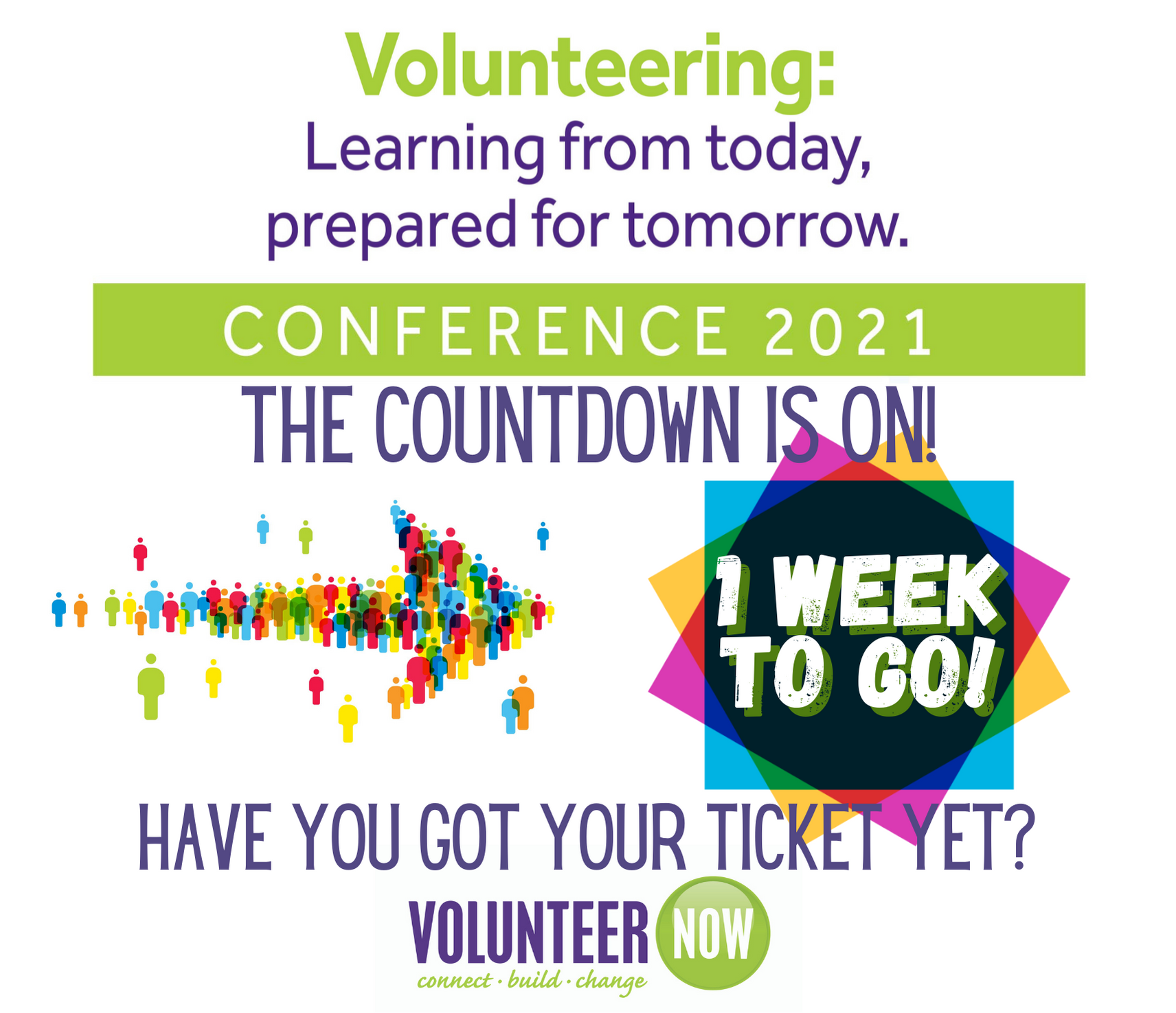 Only 1 Week Until Our Conference! - Volunteer Now