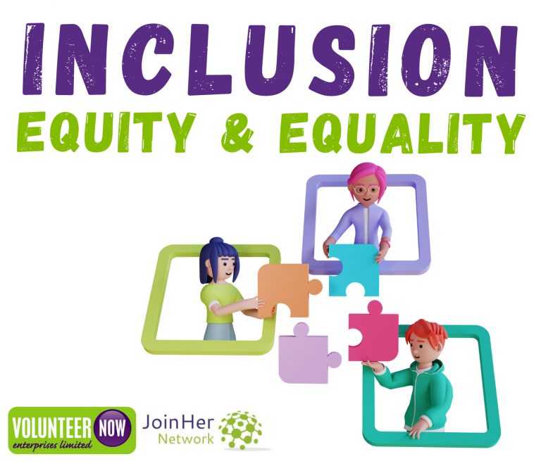 NEW Inclusion, Equity & Equality Sessions & Offer - Volunteer Now